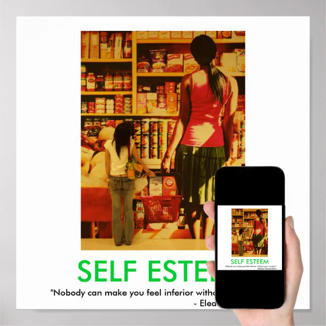 SELF ESTEEM motivational poster | Zazzle
