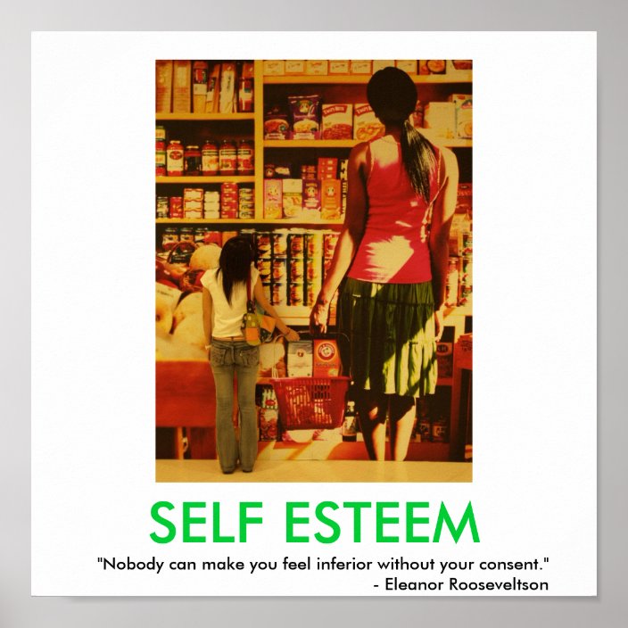 SELF ESTEEM motivational poster | Zazzle.com