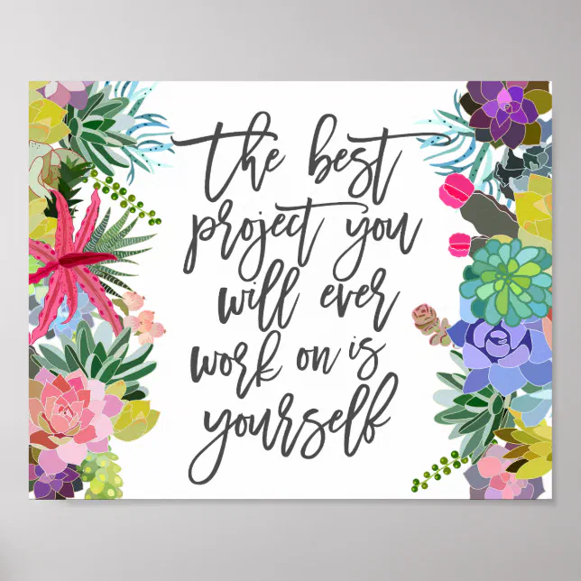 Self Help inspirational quote succulents art Poster | Zazzle