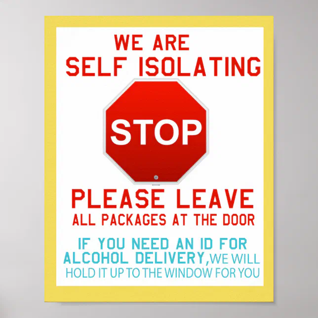 Self Isolating Sign for Deliveries Corona Virus | Zazzle