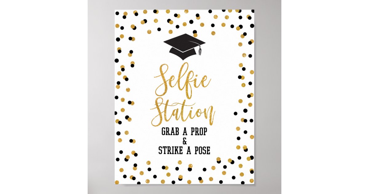 Selfie Station Grab a Prop Graduation Sign | Zazzle