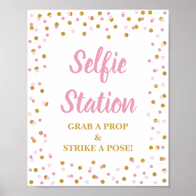 Selfie Station Grab a Prop Strike a Pose Sign Pink | Zazzle