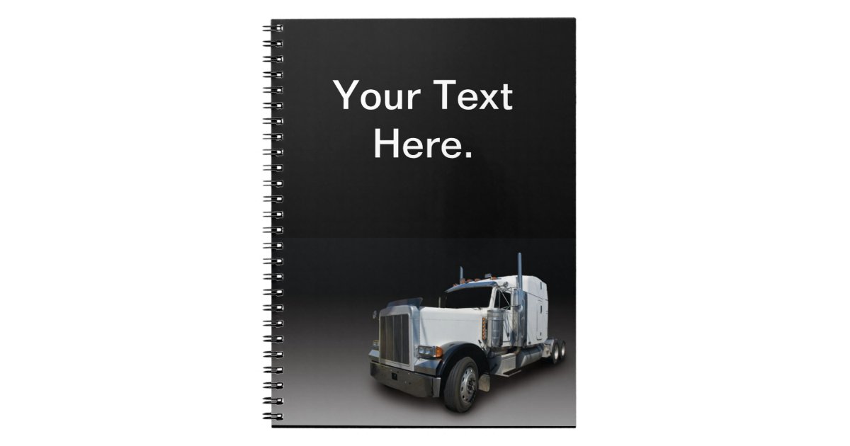 Semi Truck Log Book Spiral Notebook | Zazzle