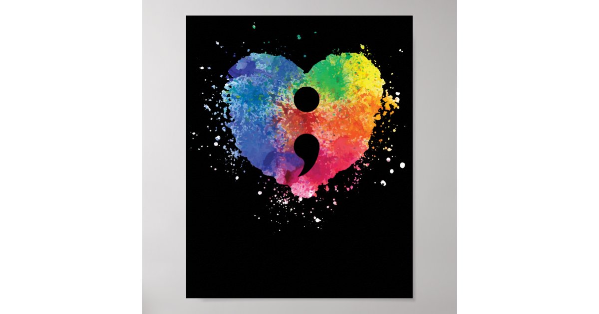 Semicolon Project Mental Health Awareness Poster | Zazzle