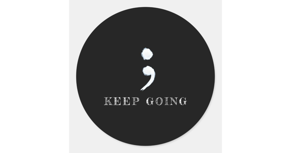 Semicolon Project Tal Health Awareness Classic Round Sticker | Zazzle