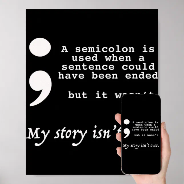Semicolon Suicide Prevention Awareness Poster | Zazzle