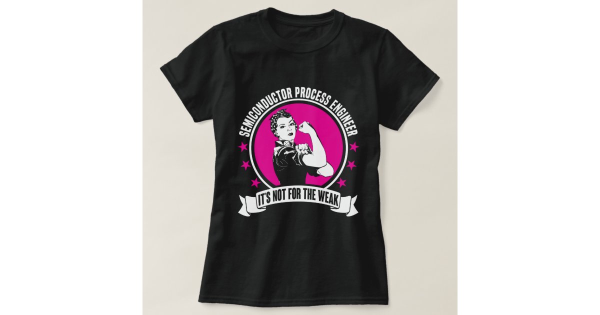 Semiconductor Process Engineer T-Shirt | Zazzle