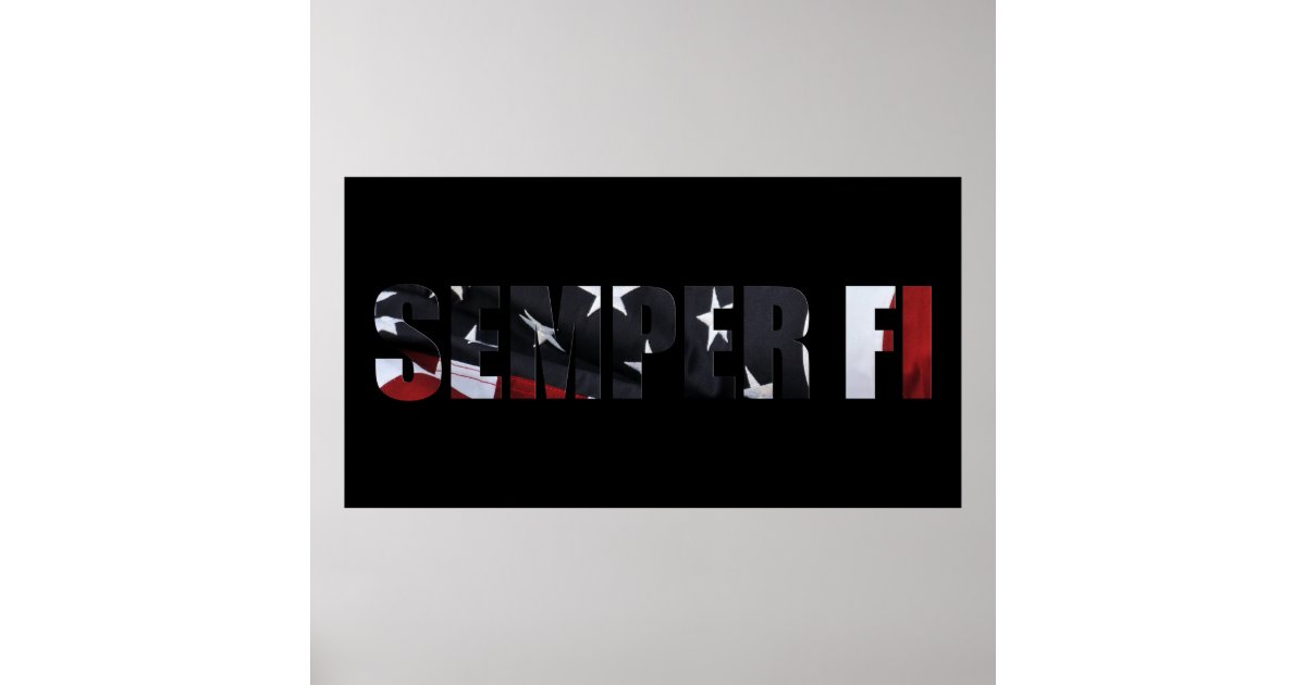 Semper Fi Poster | Zazzle