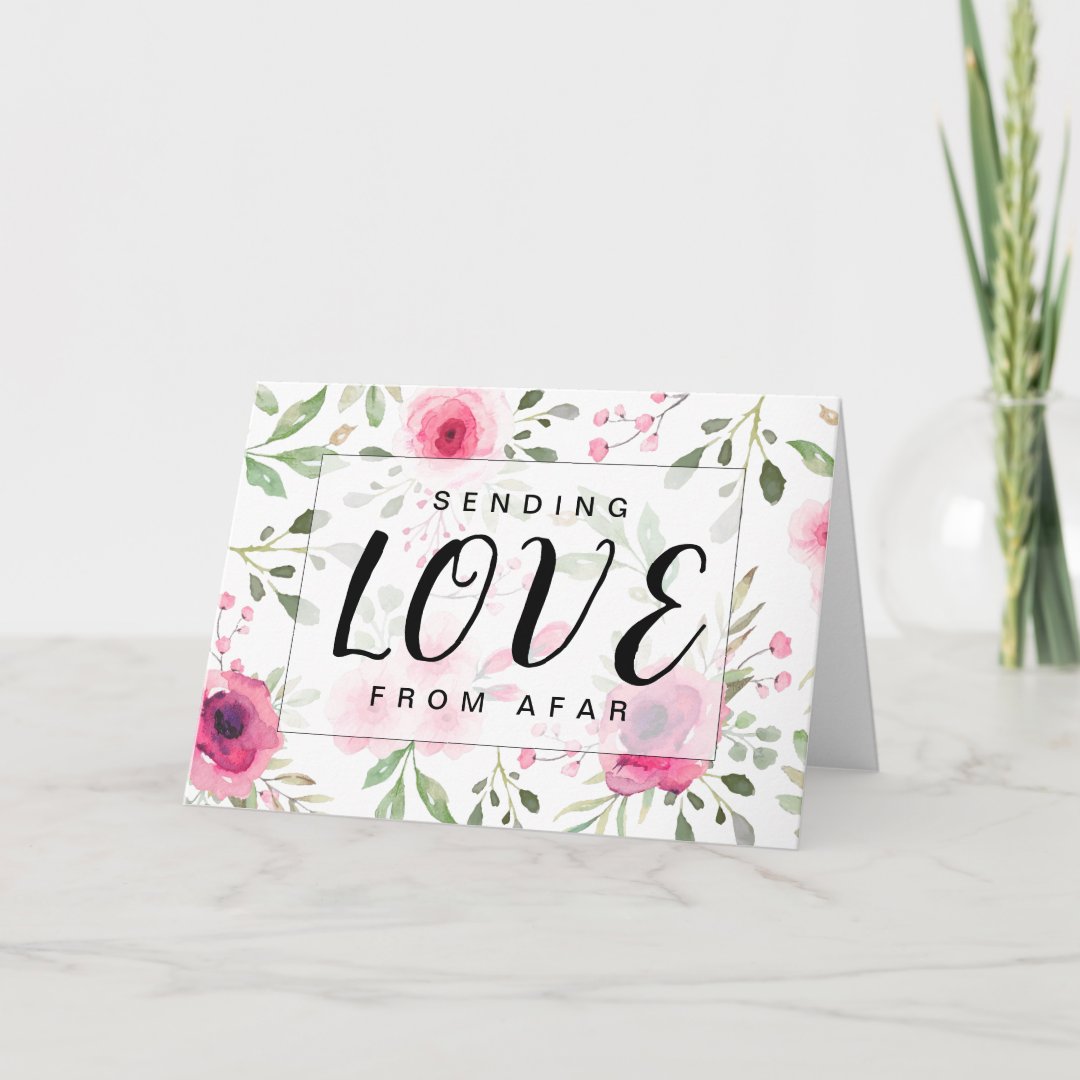 Send Love From Afar Watercolor Floral Card | Zazzle