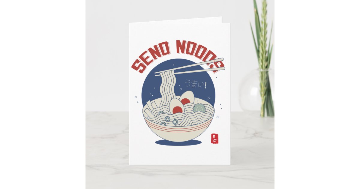 Send Noods Japanese Noodle Soup Ramen Thank You Ca | Zazzle