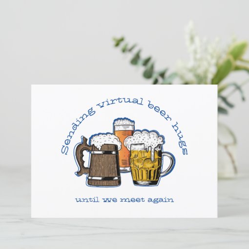 SENDING VIRTUAL BEER HUGS Cartoon Beers Card | Zazzle