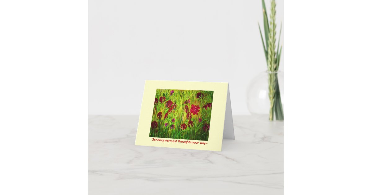 Sending warmest thoughts card | Zazzle