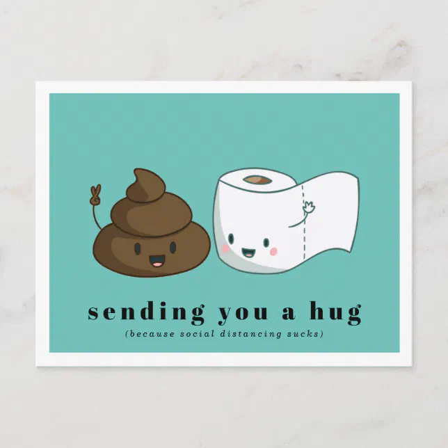 Sending You a Hug | Kawaii Toilet Paper & Poop Postcard | Zazzle
