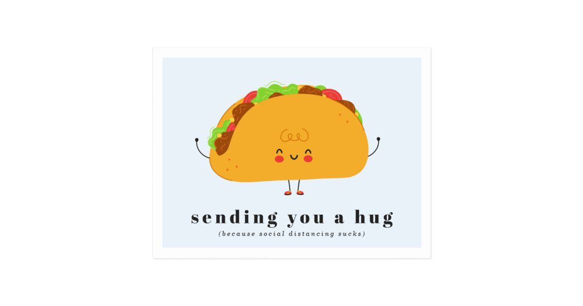 Sending You a Hug | Taco Love Postcard | Zazzle.com