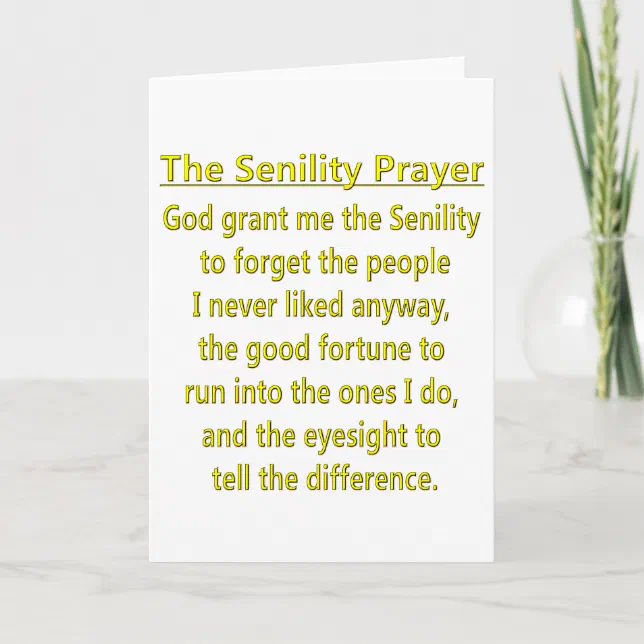 Senility Prayer Card | Zazzle