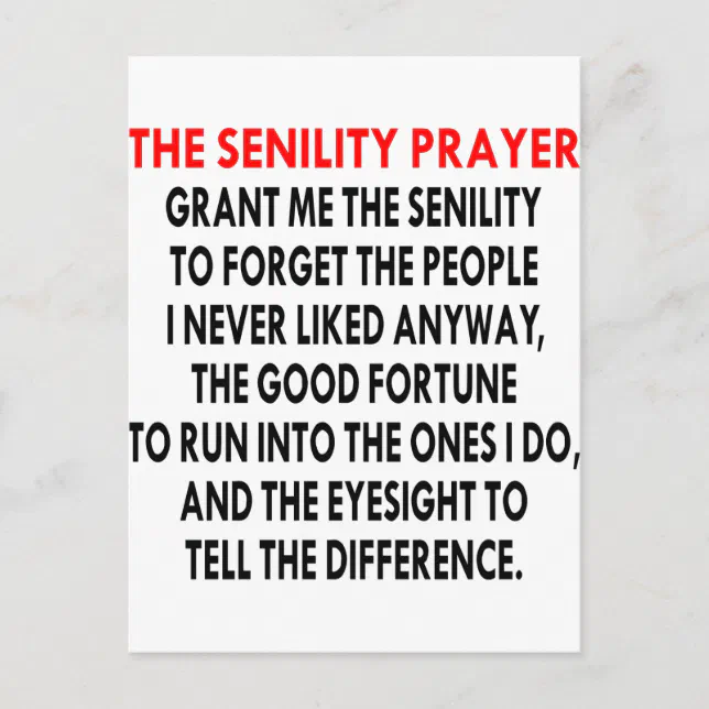 Senility Prayer Postcard | Zazzle