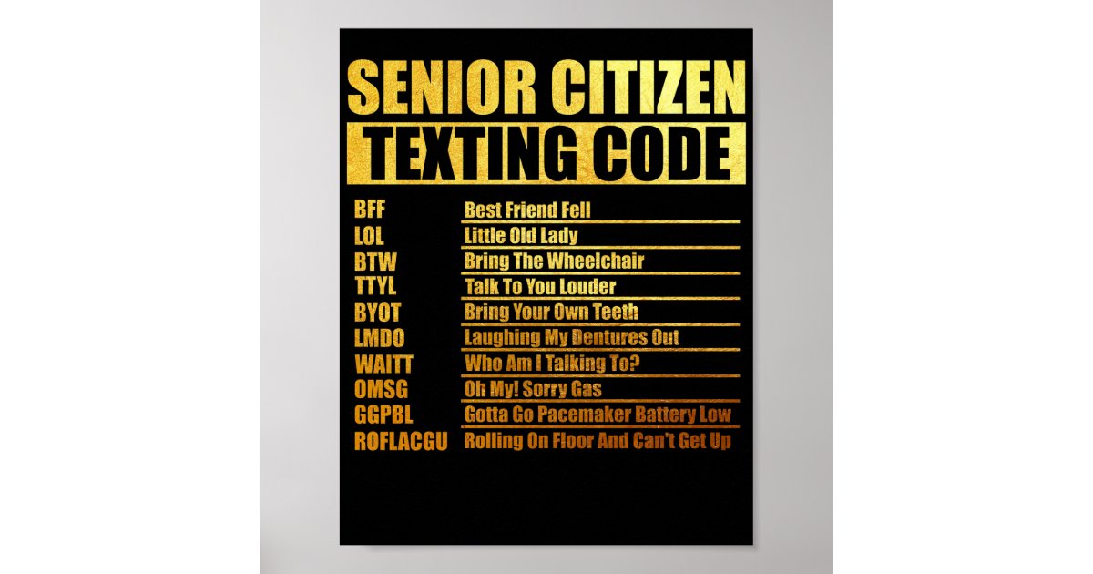 Senior Citizen's Texting Code Grandpa Poster | Zazzle