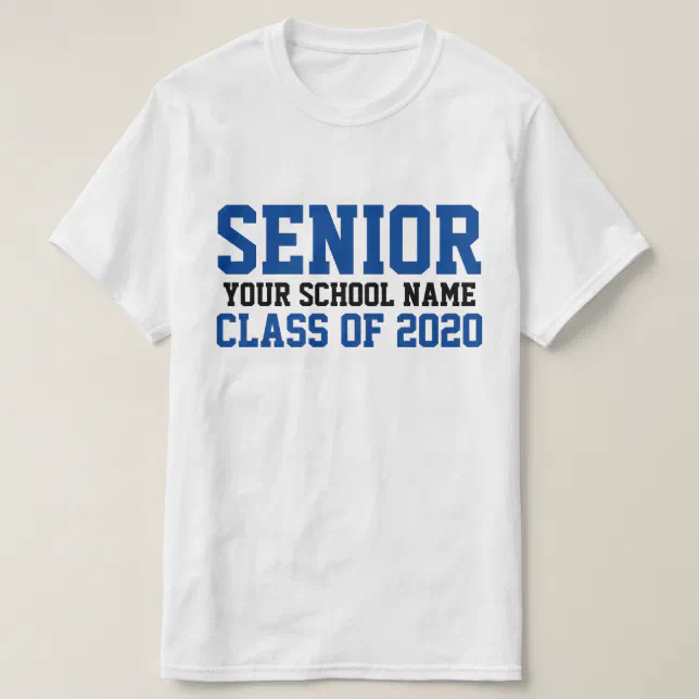 Senior Class of 2020 Blue Custom School Graduation T-Shirt | Zazzle