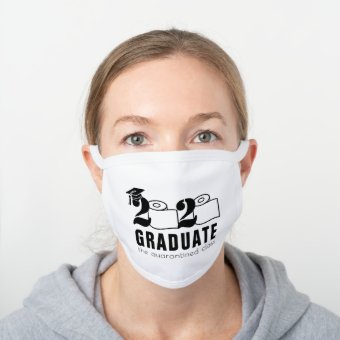 Seniors 2020 | Quarantined Class of Graduates White Cotton Face Mask ...