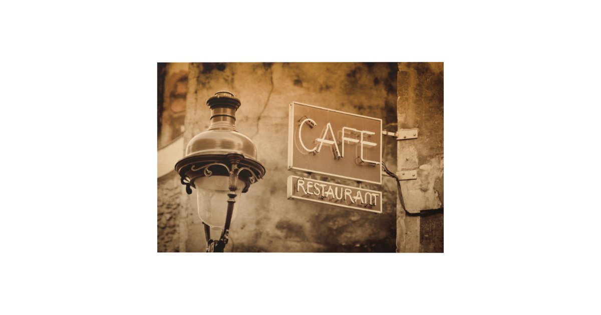 Sepia cafe sign, Paris, France Wood Wall Art | Zazzle