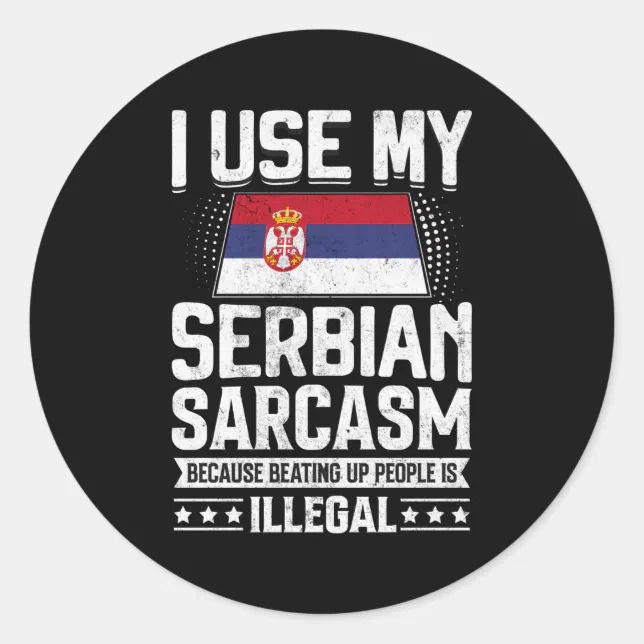 Serbia Flag For Serbians Classic Round Sticker | Zazzle