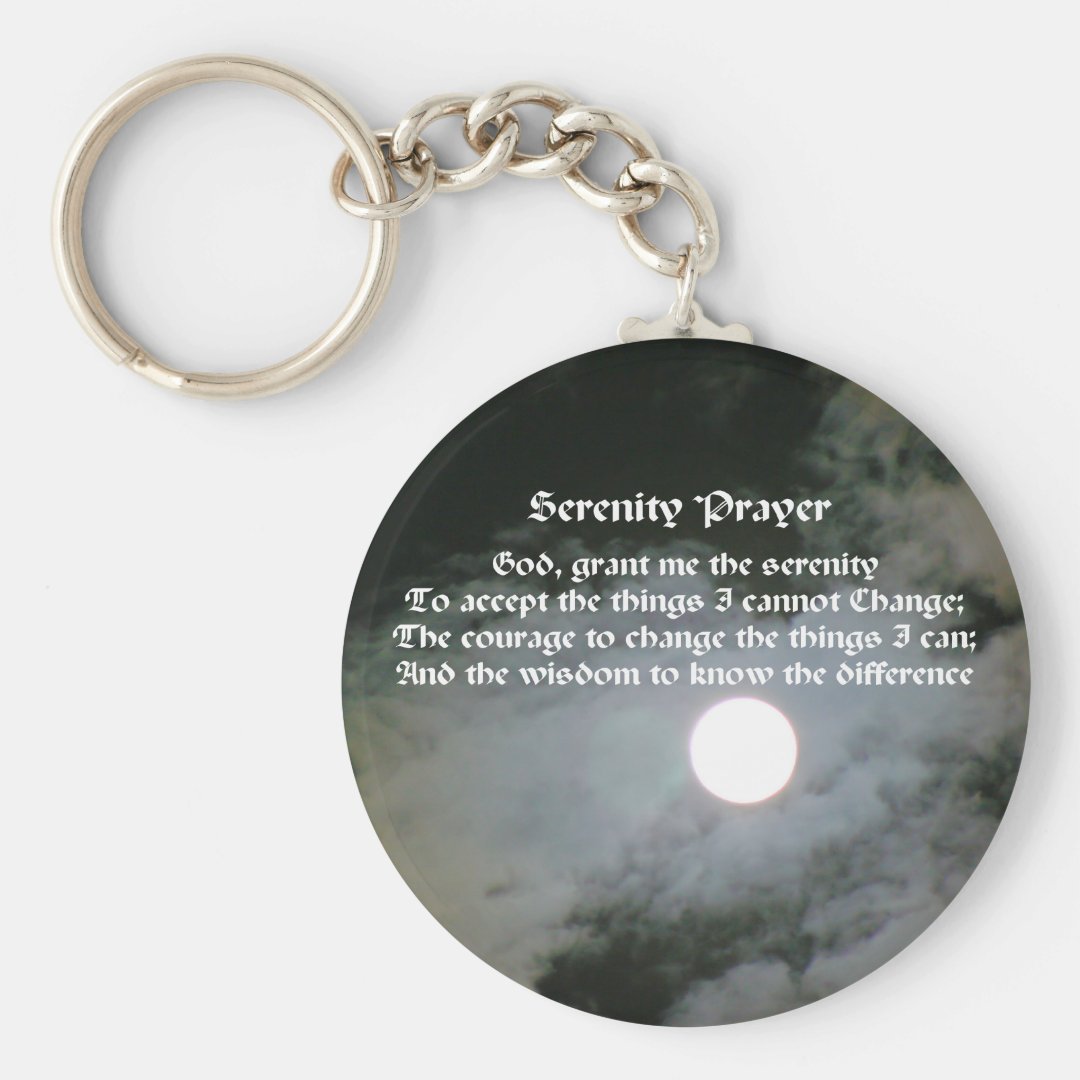 Serenity Prayer Full Moon Inspirational Keychain | Zazzle