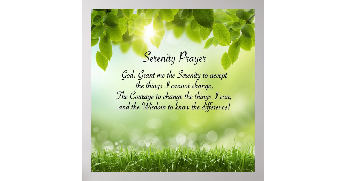 Serenity Prayer - Spring. Poster | Zazzle