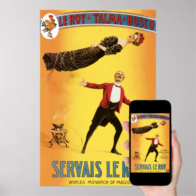 Servais Le Roy ~ Vintage Monarch of Magic Act Poster | Zazzle