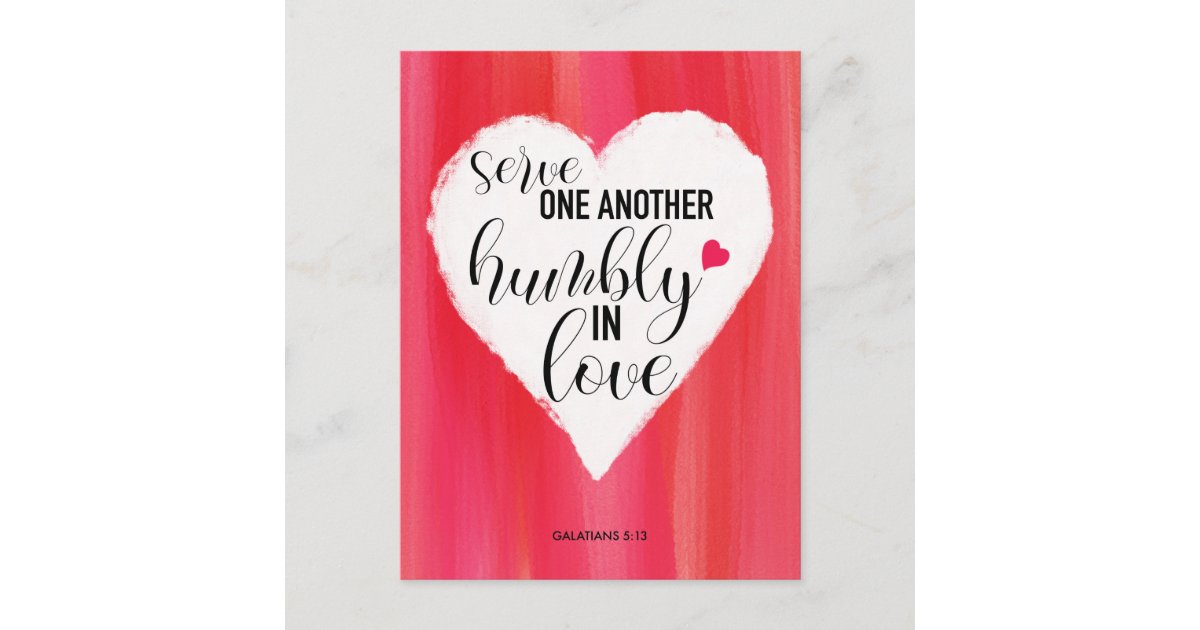 ‘Serve one another’ Quote Postcard | Zazzle