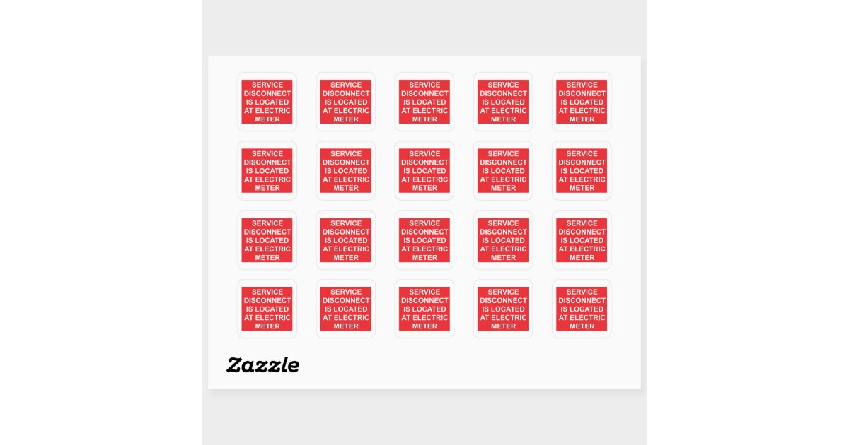Service Disconnect Located at Electric Meter Label | Zazzle