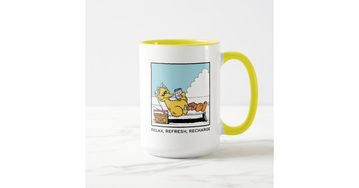 Sesame Street | Big Bird Relax Refresh Recharge Mug | Zazzle