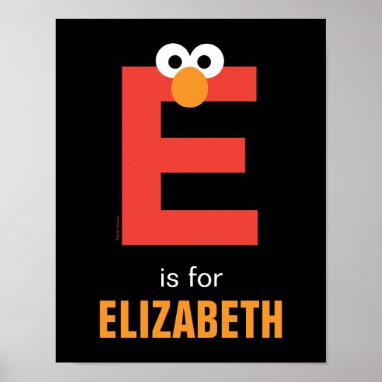 Sesame Street | E is for Elmo Poster | Zazzle.com