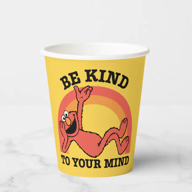 Sesame Street | Elmo Be Kind to Your Mind Paper Cups | Zazzle