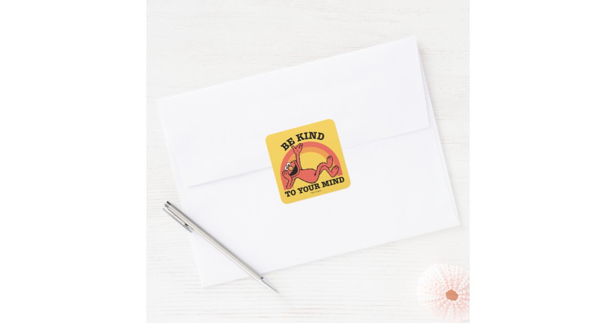 Sesame Street | Elmo Be Kind to Your Mind Square Sticker | Zazzle