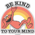 Sesame Street | Elmo Be Kind to Your Mind Sticker | Zazzle