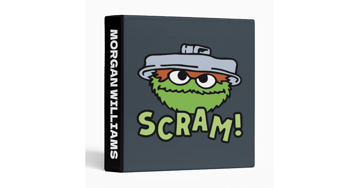 Sesame Street | Oscar the Grouch Scram! | Add Name 3 Ring Binder | Zazzle