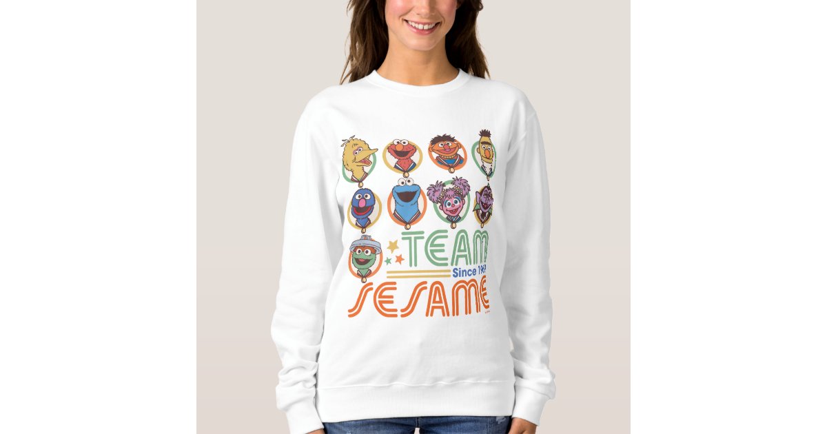 Sesame Street | Team Sesame Since 1969 Sweatshirt | Zazzle