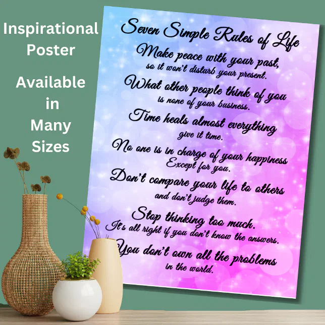 Seven Simple Rules for Life - can change sizes - Poster | Zazzle