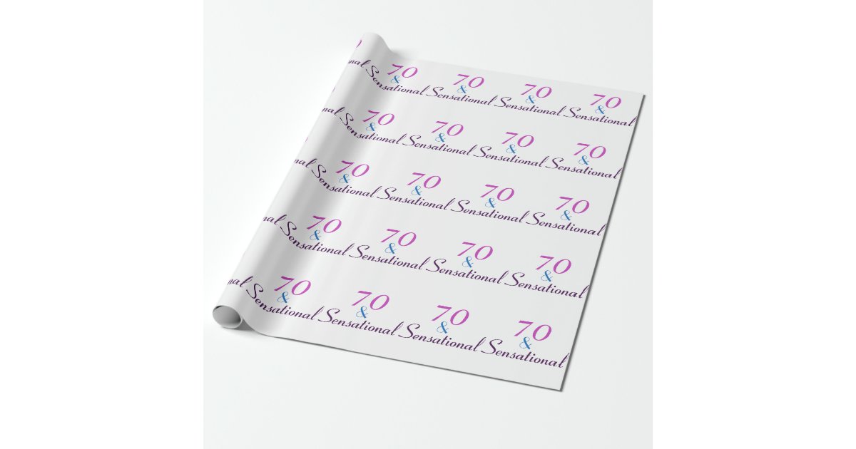 Seventy and Sensational 70th Birthday Purple Pink Wrapping Paper | Zazzle