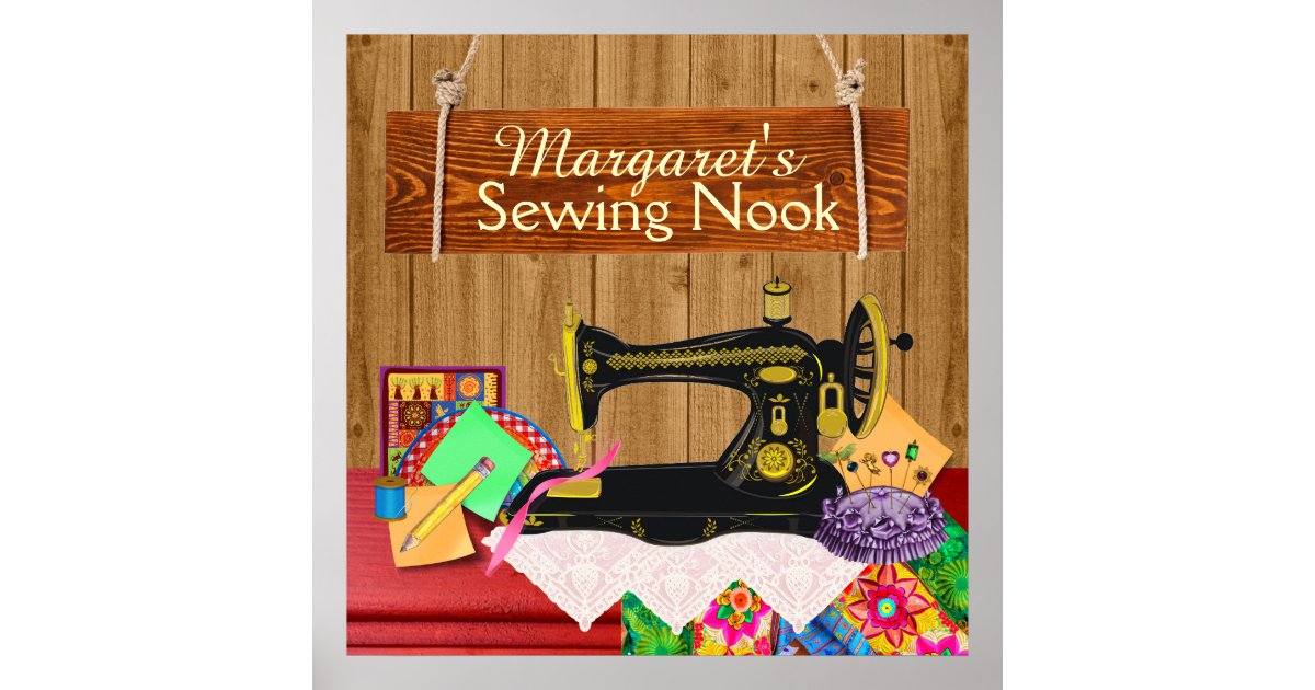 Sewing Nook Sign - Poster - SRF | Zazzle