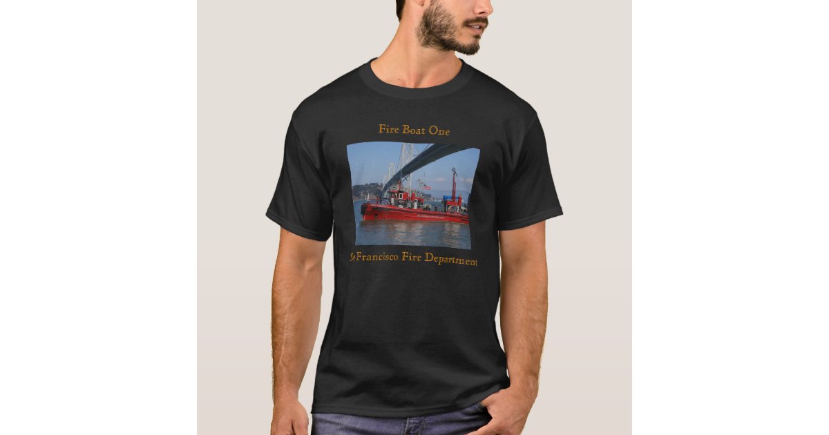 SFFD - Fireboat One T-Shirt | Zazzle