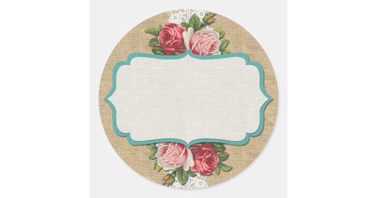 Shabby Chic Roses on Vintage Lace & Rustic Burlap Classic Round Sticker ...