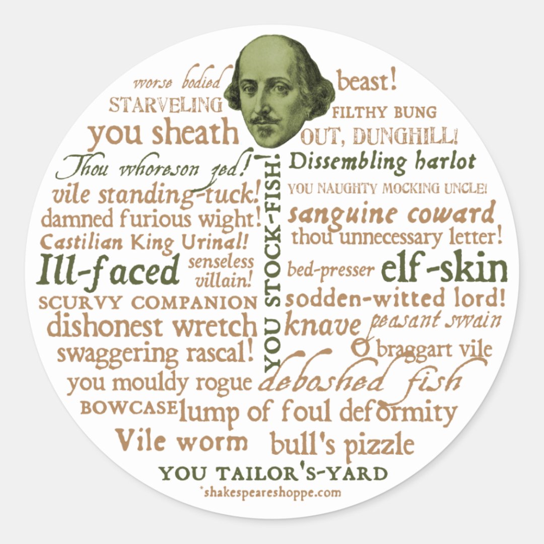 Shakespeare Insults Collection Classic Round Sticker | Zazzle