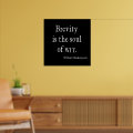 Shakespeare Quote Brevity is the Soul of Wit Quote Poster | Zazzle