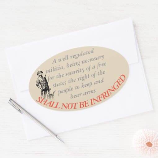 Shall Not Be Infringed Oval Sticker | Zazzle