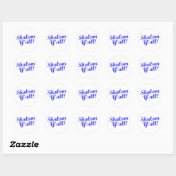 Shalom Y'all! Classic Round Sticker | Zazzle
