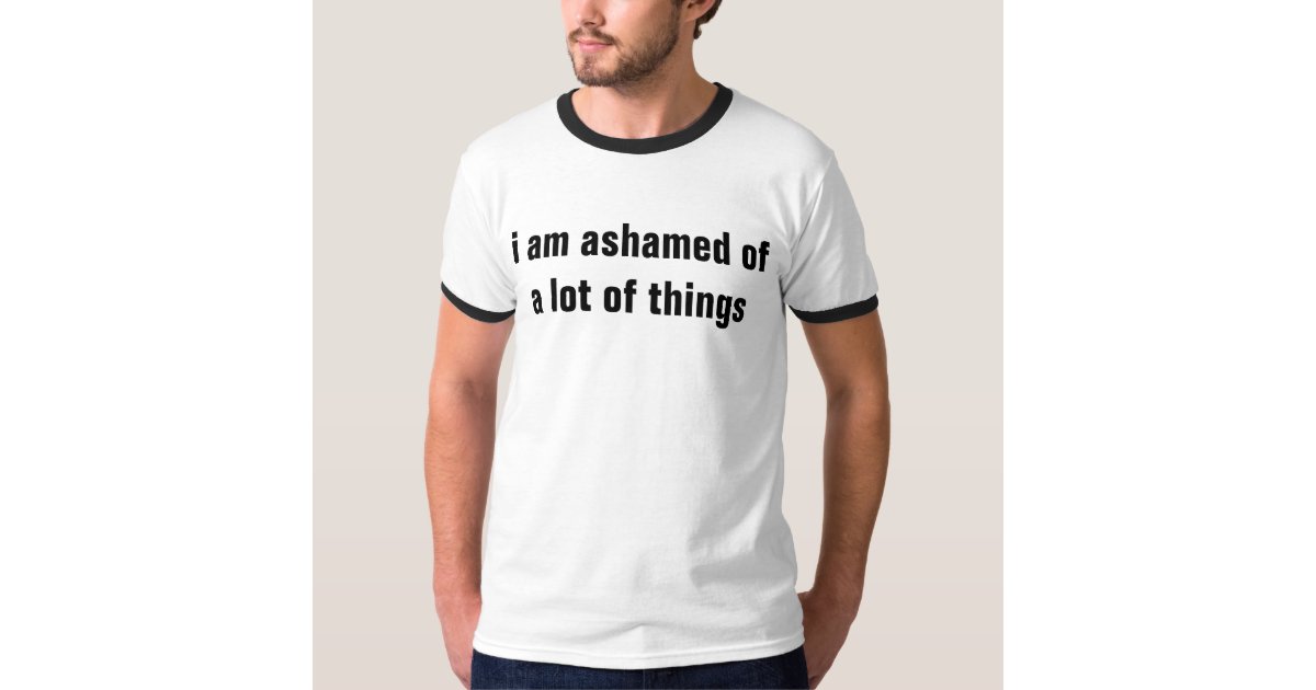 Shame T Shirt Zazzle