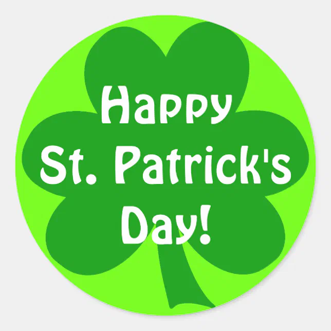 Shamrock Happy St. Patrick's Day Classic Round Sticker | Zazzle