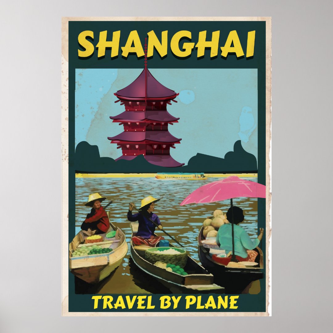 Shanghai old vintage travel poster print | Zazzle
