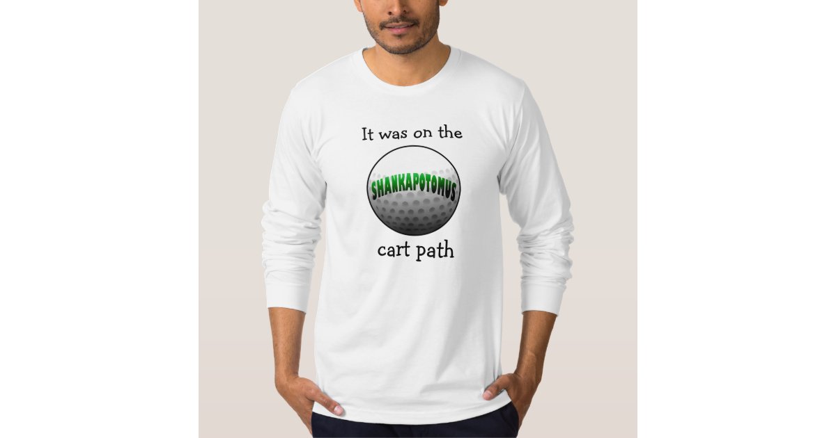 SHANKAPOTOMUS long sleeve T-Shirt | Zazzle